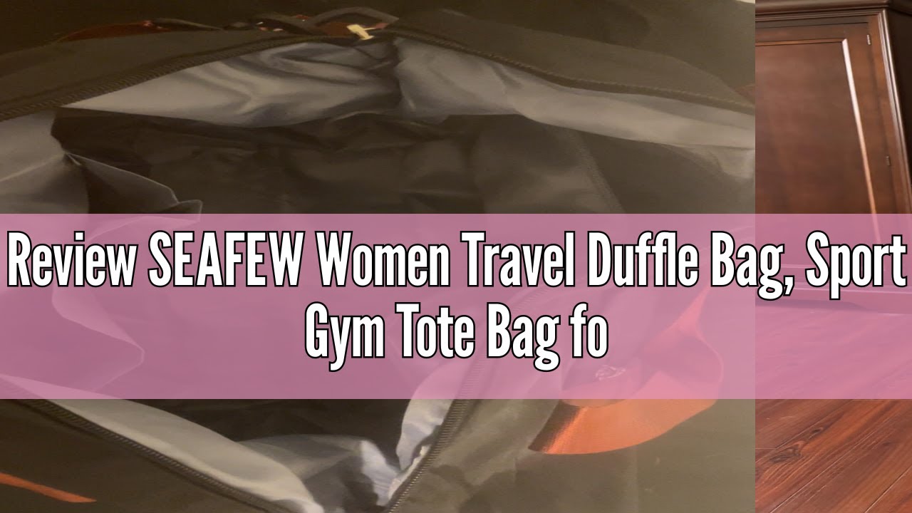 Review SEAFEW Women Travel Duffle Bag, Sport Gym Tote Bag for Women ...
