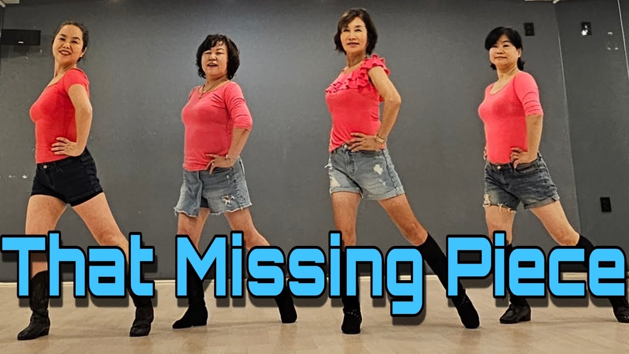 That Missing Piece Linedance by Sue (Demo/Thursday Styling Class)/보데빌 스텝과 싱코페이션이 재미있는 초중급댄스 ...