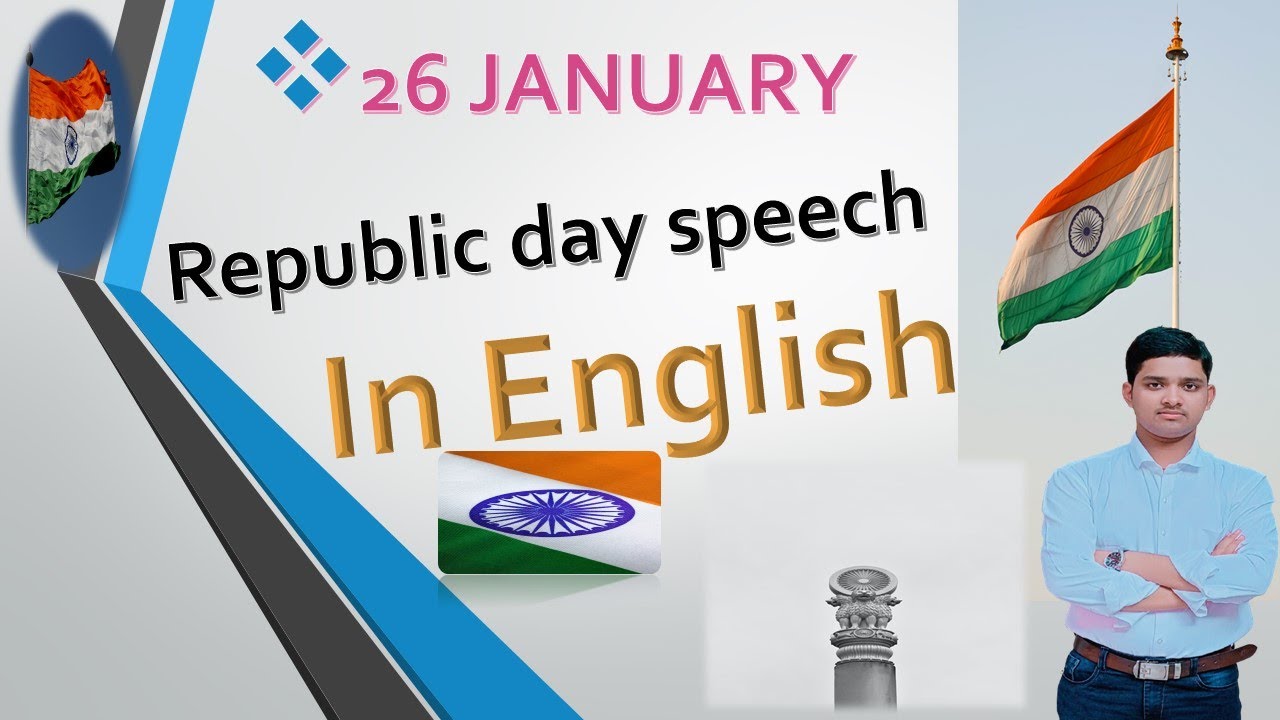 26 JANUARY | Republic day speech in english - YouTube