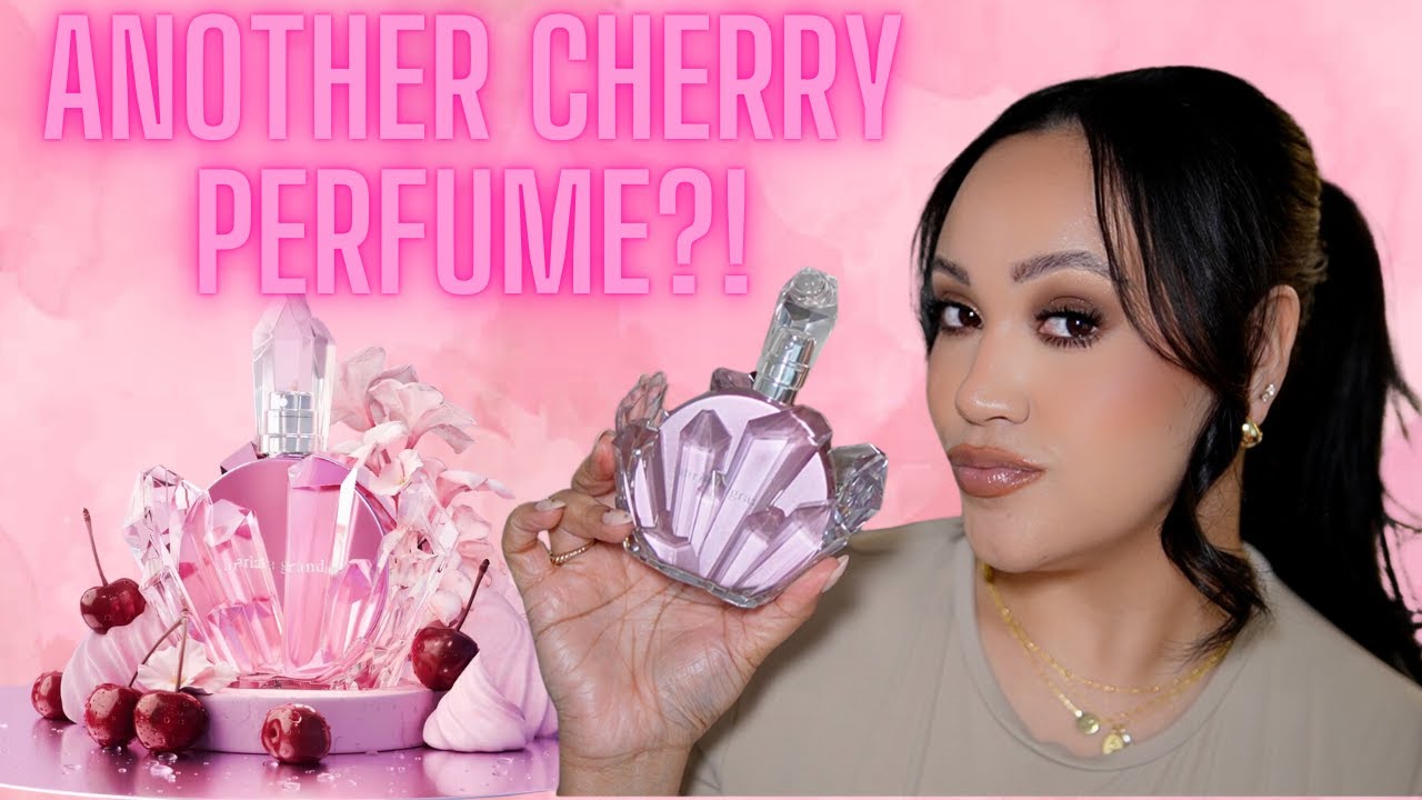 NEW! 💕ARIANA GRANDE R.E.M CHERRY ECLIPSE PERFUME! 🍒💕FIRST IMPRESSIONS ...