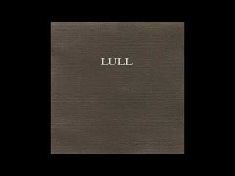 Lull - Continue - [Full Album]