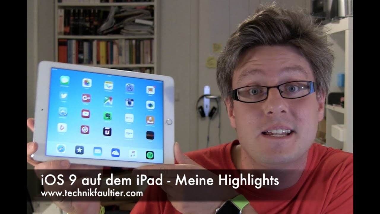 iOS 9 auf dem iPad - Meine Highlights - YouTube