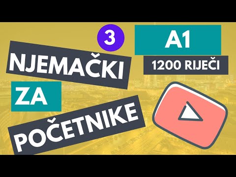 Njemački za početnike A1 | 1200 Riječi sa prevodom i izgovorom - 3 DIO