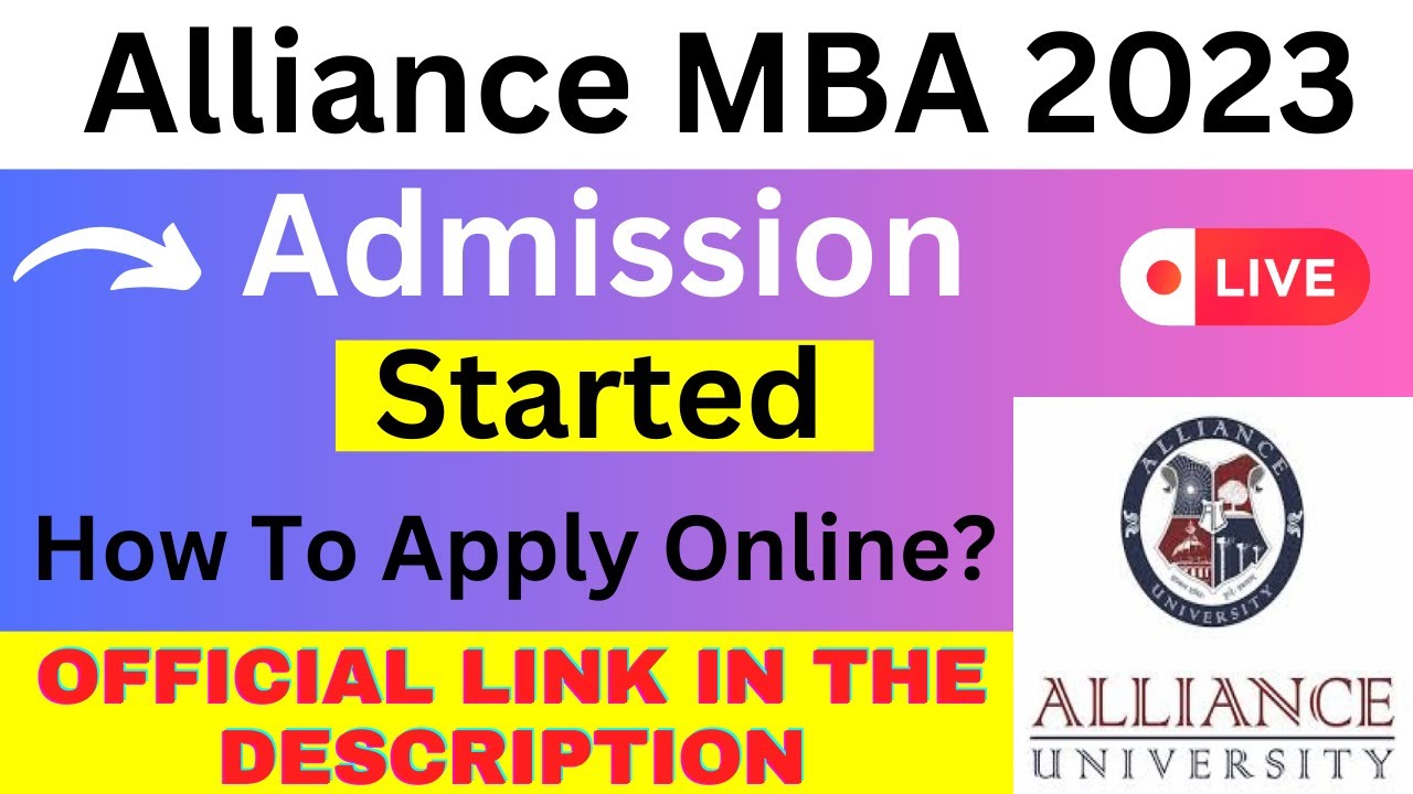 Alliance MBA 2023 Admission -How To Fill Alliance MBA Application 2023 ...