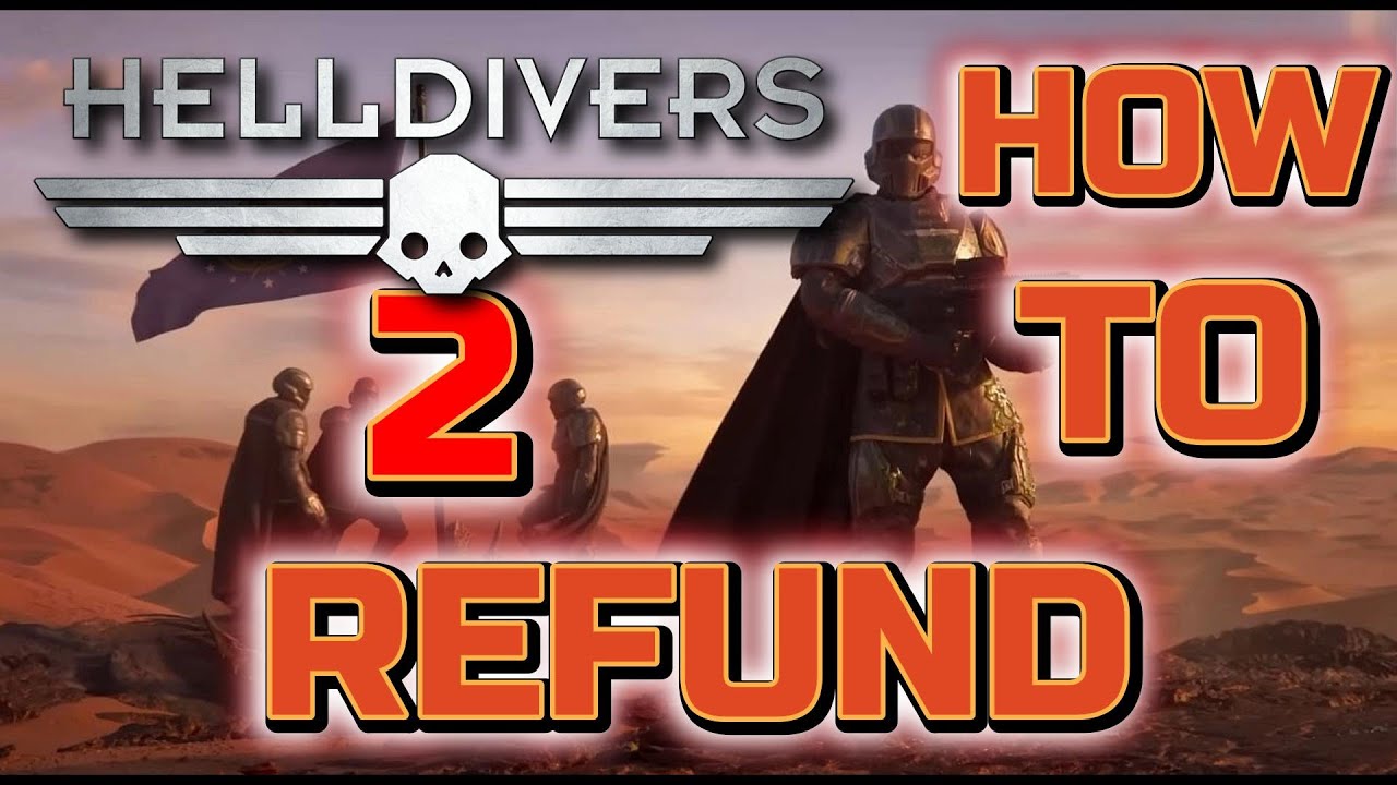 How to Refund Helldivers 2 On Steam (Edit: Free the 177 Countries still banned) - YouTube