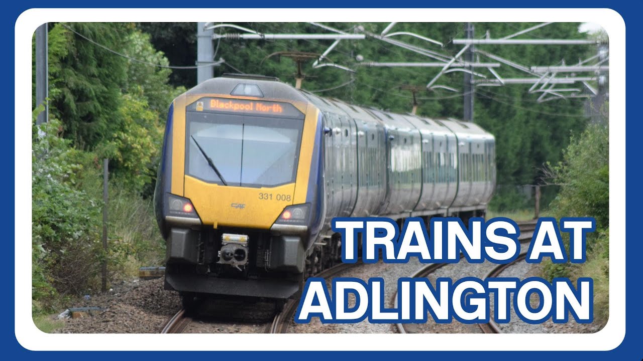 Trains at Adlington (Lancashire) railway station (18/08/2023) - YouTube