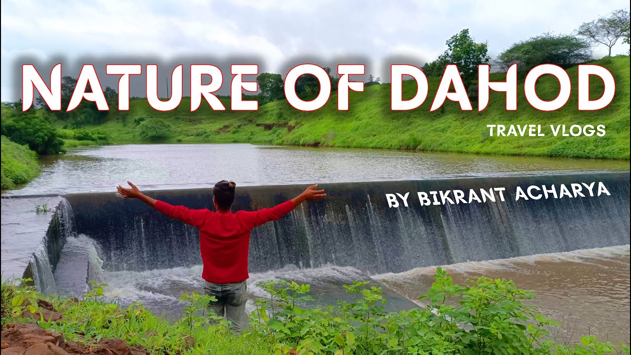 NATURE OF DAHOD || CINEMATIC SHOT || MOBILE VIDEOGRAPHY || BY ...