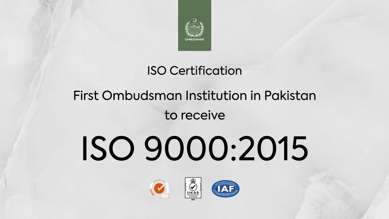 Office of the Ombudsman Punjab Achieves ISO 9001:2015 Certification ...