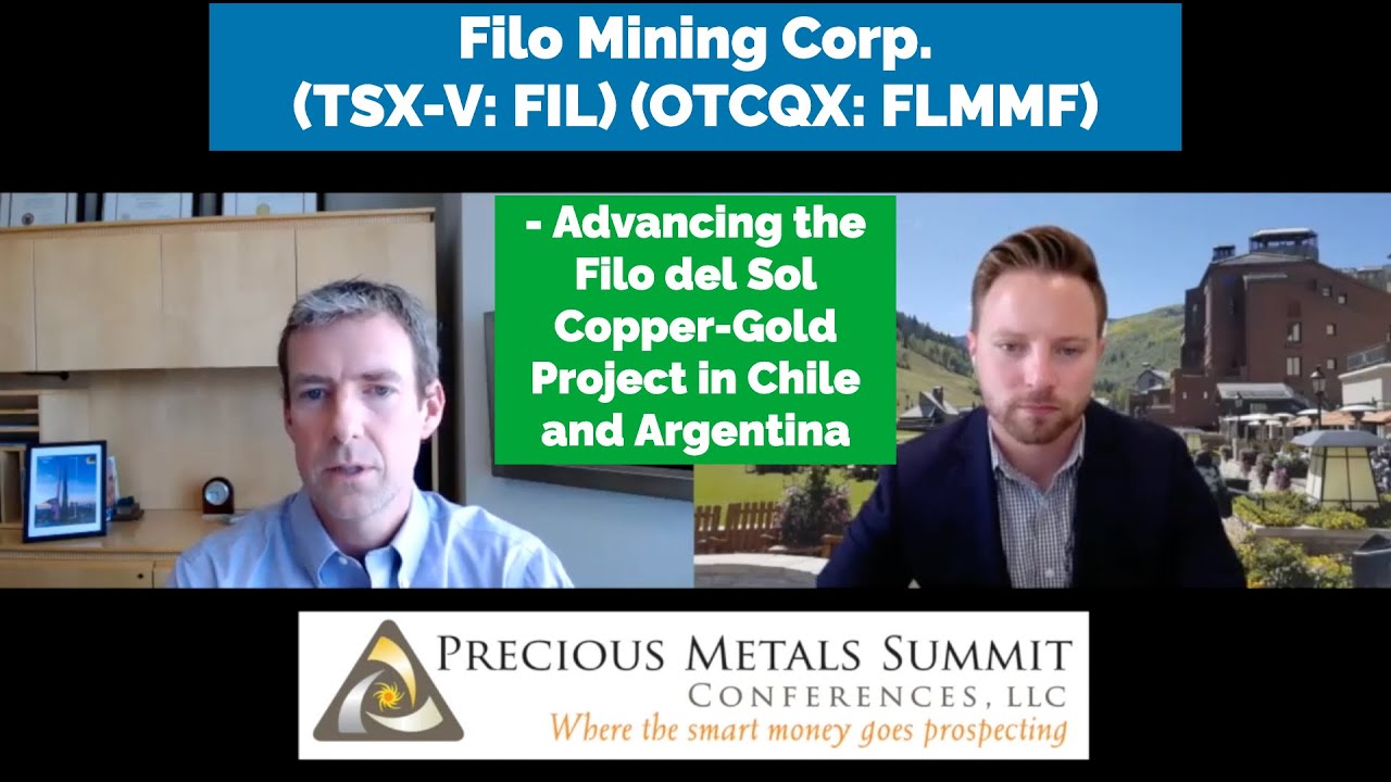 Filo Mining Discusses Advancing the Filo del Sol Copper-Gold Project in ...