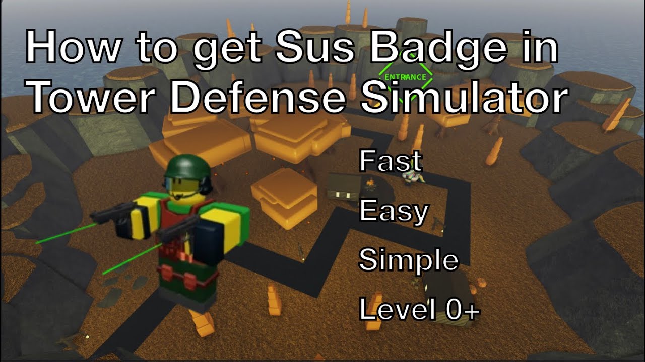How to get Sus Badge in Tower Defense Simulator - YouTube