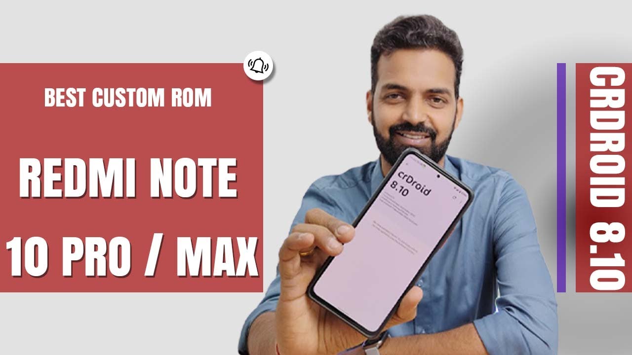 Redmi Note 10 Pro & Pro Max | Best Custom Rom | Crdroid 8.10 Superb ...