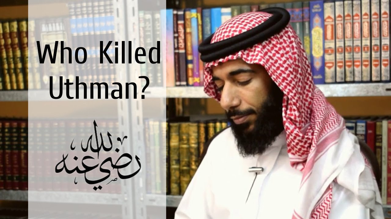 The Martyrdom of Uthman - YouTube