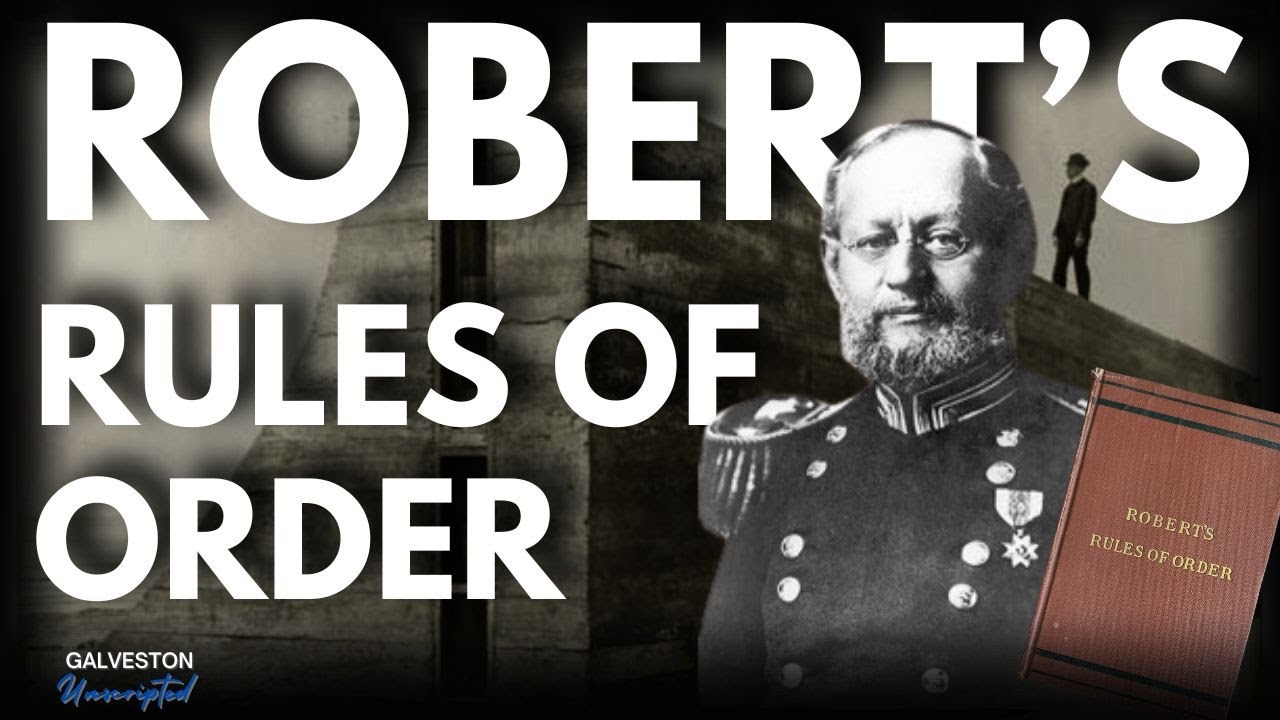 The Rules Of General Henry Martyn Robert - YouTube
