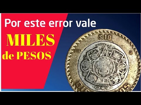 Moneda de $10 pesos 2007 con ERROR EN LA GRAFILA VALE MUCHO DINERO ...