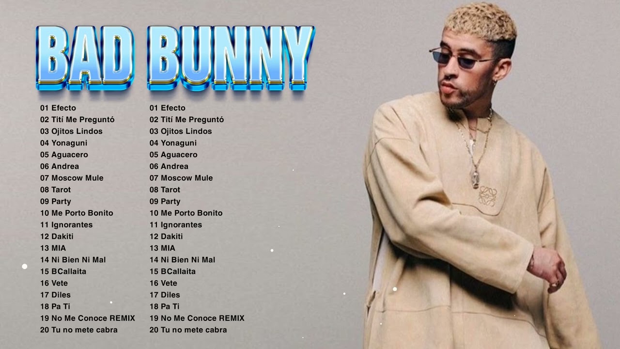 Las Mejores Canciones De Bad Bunny || Lo Mejor De Bad Bunny || Las 20 ...