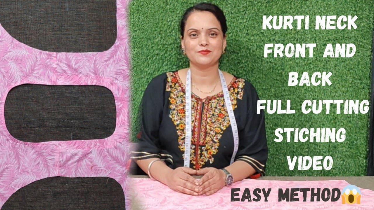 Ladies kurti front and back neck full cutting stiching video with eazy Method 😍 - YouTube