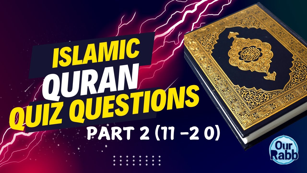 General Islamic Quiz Questions Part 2| Test Your Knowledge! - YouTube