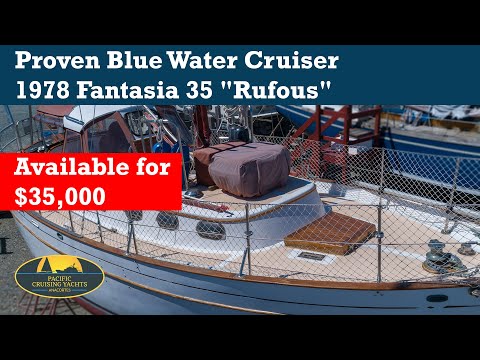 Proven Blue Water Cruiser - Fantasia 35 - \