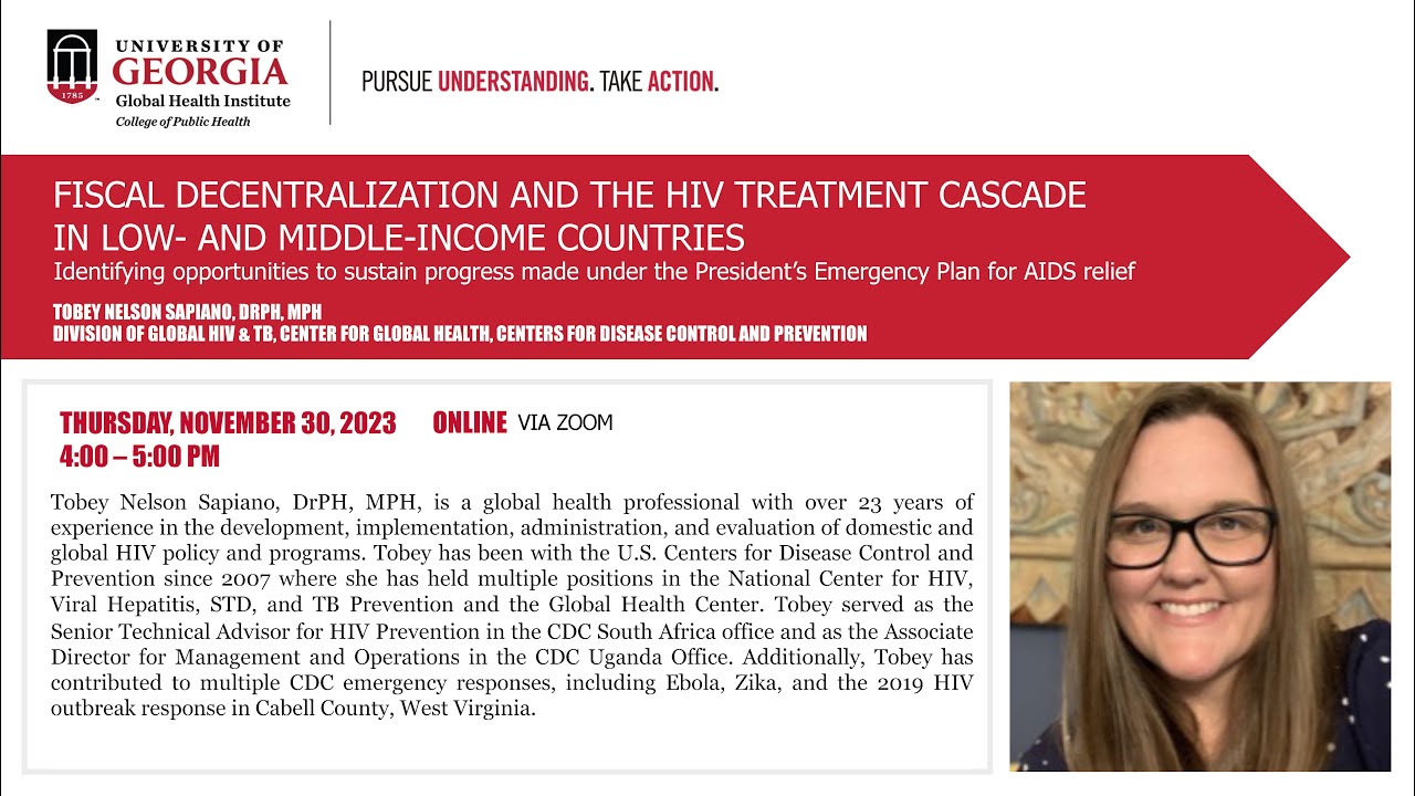 Global Health Seminar - HIV Treatment Cascade and Progress Under PEPFAR ...