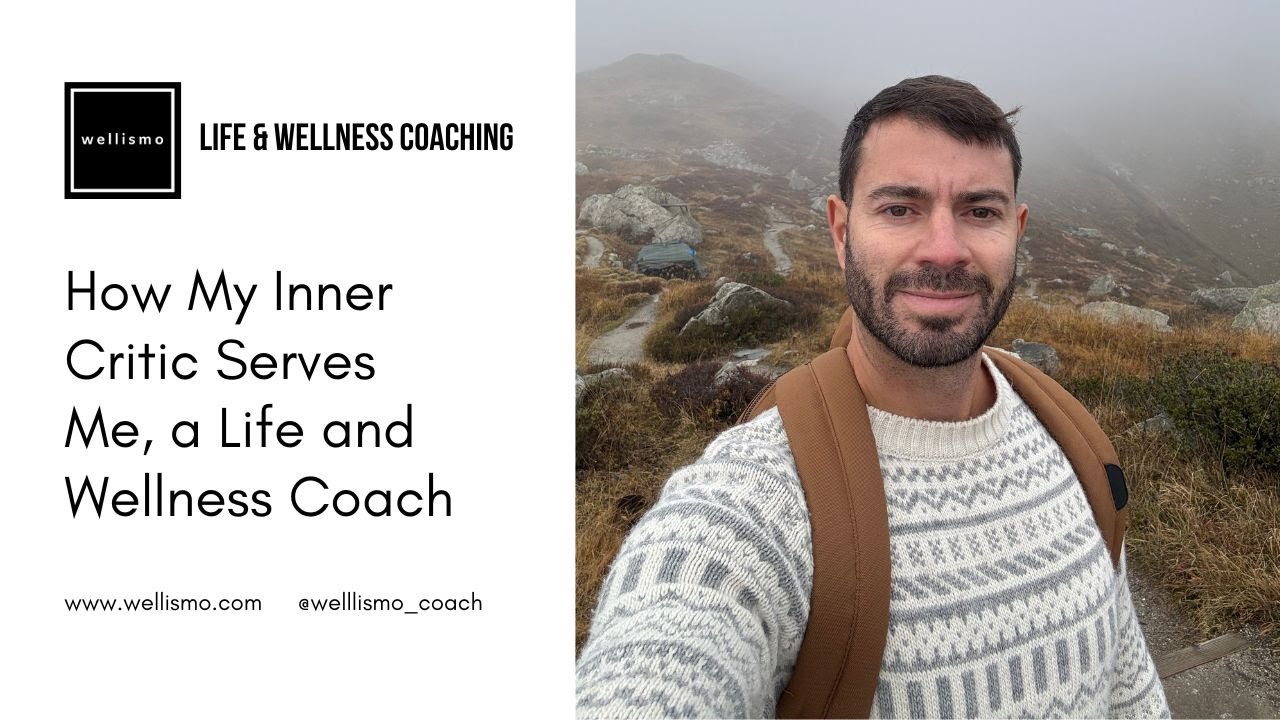 How My Inner Critic Serves Me, a Life and Wellness Coach - YouTube