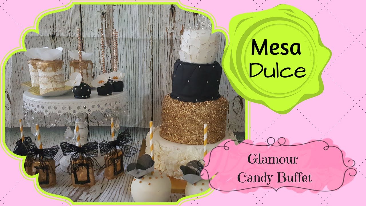 Glamour Candy Buffet - YouTube
