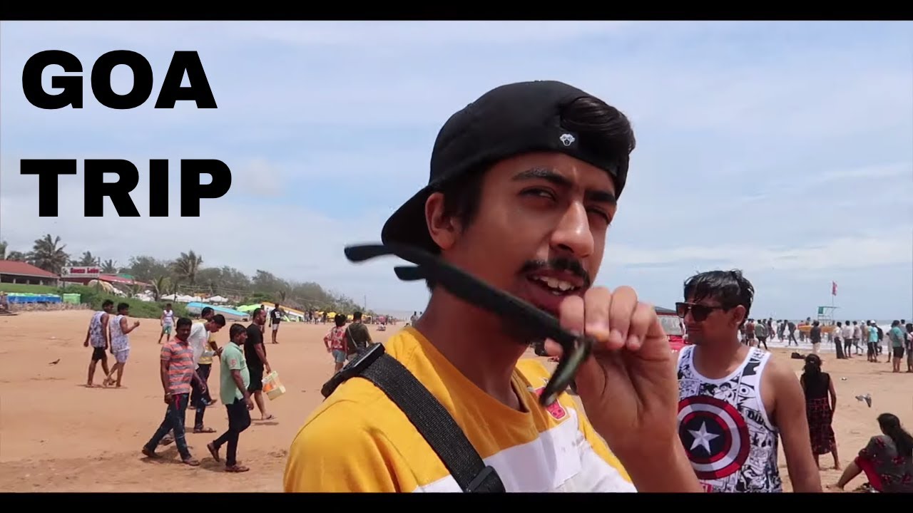 GOA: The most overrated trip ever! - YouTube