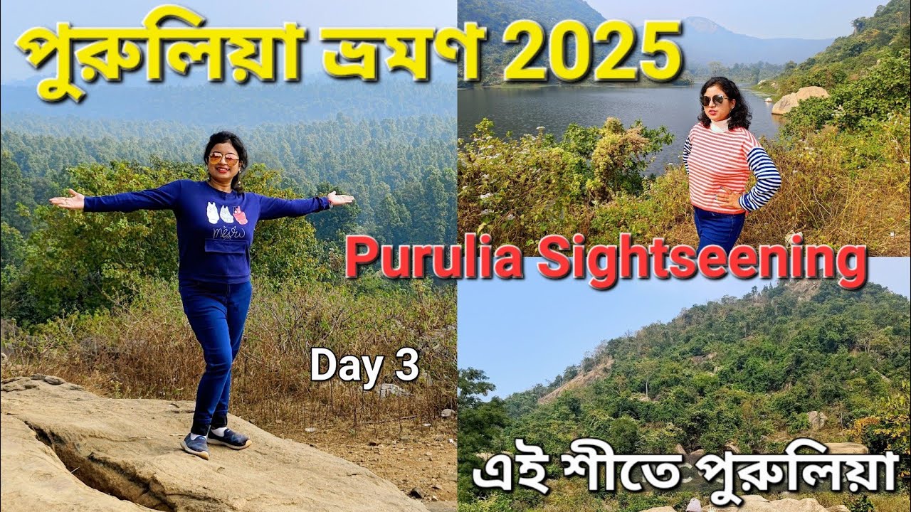Purulia Tour 2025 |এই শীতে পুরুলিয়া|Purulia Tourist Places |Purulia ...
