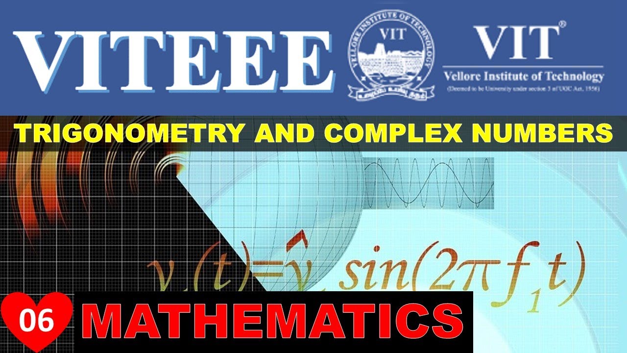 VITEEE Questions with solution | Mathematics | Trigonometry and Complex ...