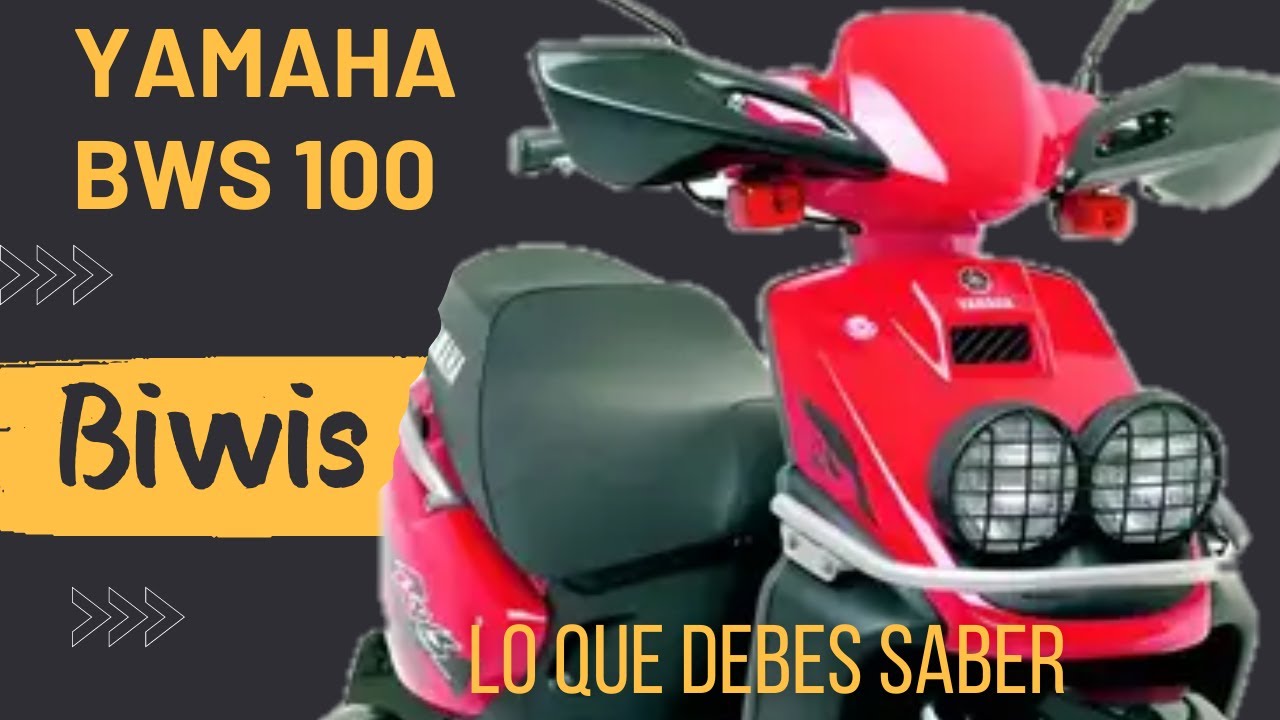 YAMAHA BWS 100/FULL SYSTEM/TODO LO QUE DEBES SABER SI QUIERES O TIENES UNA BIWIS/OJO AL CHASIS ...
