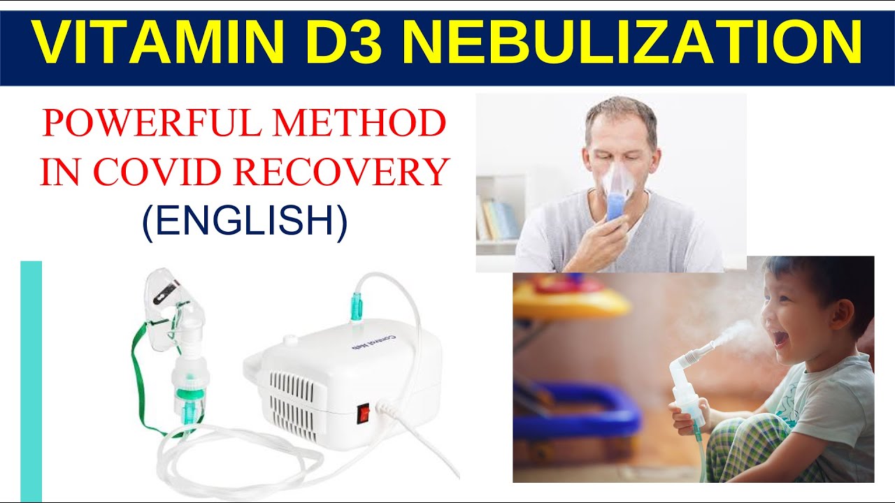 || Vitamin D3 Nebulization process || IN ENGLISH || Dr.Bhanu Prasad ...