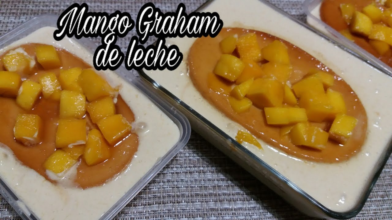 Mango Graham de leche/pwedeng pagkakitaan/masarap na dessert - YouTube