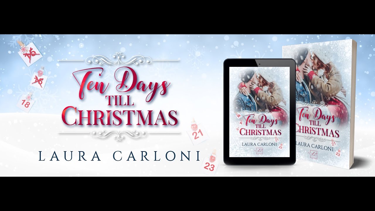 Book trailer TEN DAYS TILL CHRISTMAS - Laura Carloni - YouTube