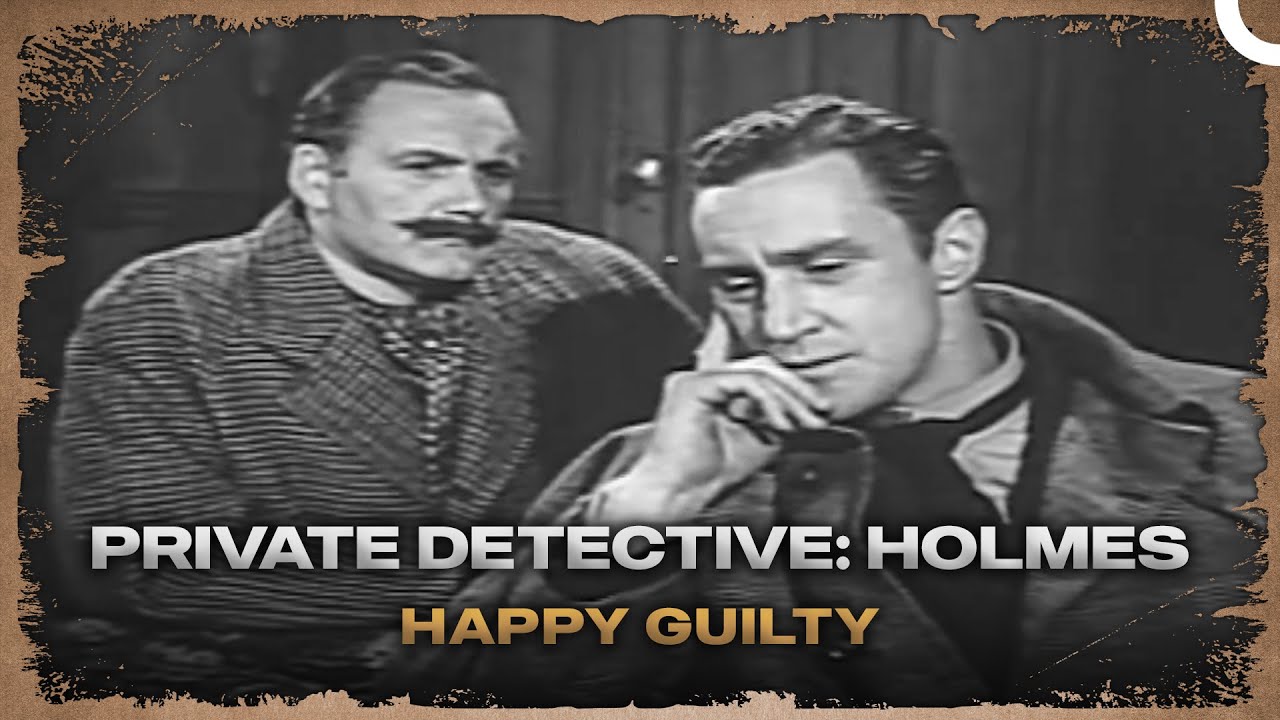 Private Detective: Holmes | Happy Guilty - YouTube