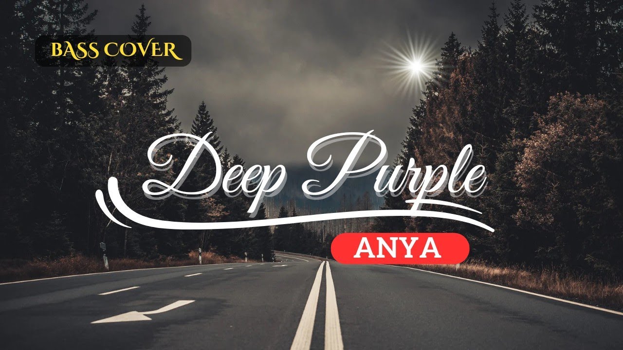 Anya Deep Purple Bass Cover - YouTube