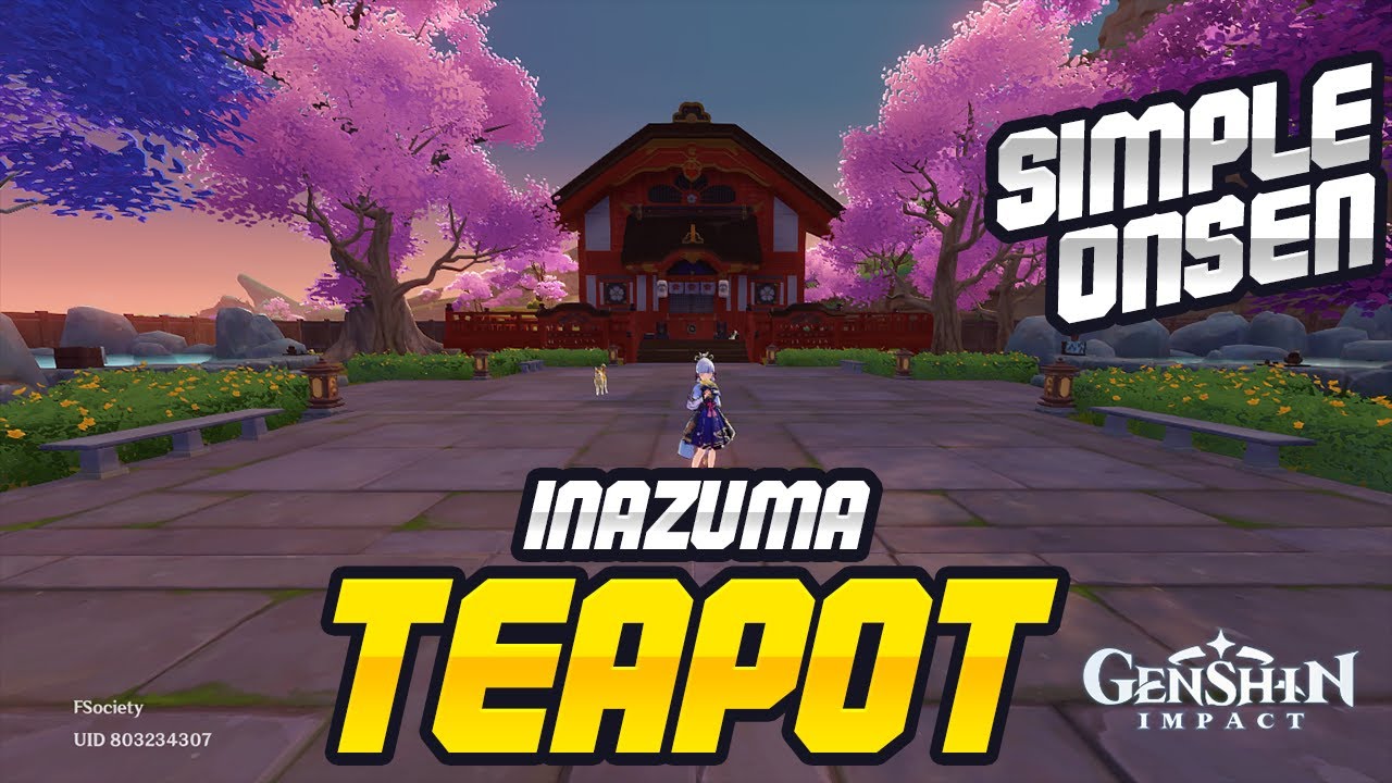 Quick Tour SIMPLE ONSEN Inazuma Teapot | Genshin Impact - YouTube