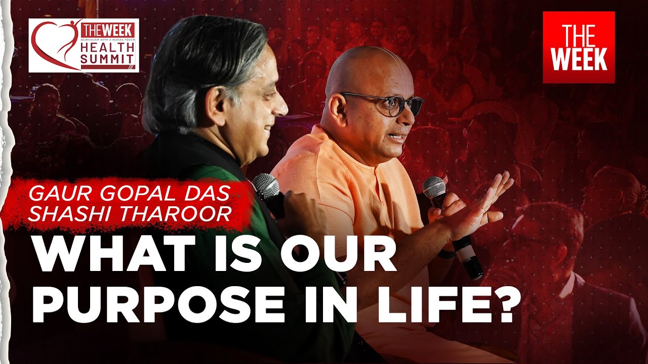 What is the purpose of life ft. Gaur Gopal Das & Shashi Tharoor | THE ...