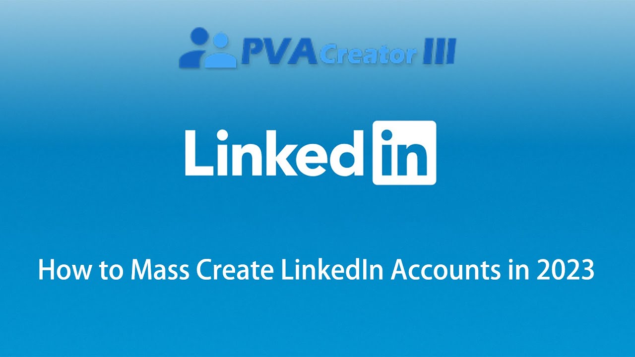 How To Create Unlimited LinkedIn Accounts|PVA Accounts 2023 - YouTube How To Create Unlimited LinkedIn Accounts|PVA Accounts 2023 - YouTube