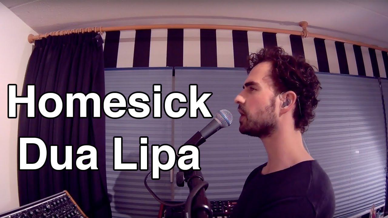 Homesick - Dua Lipa (cover by: IBROW) - YouTube