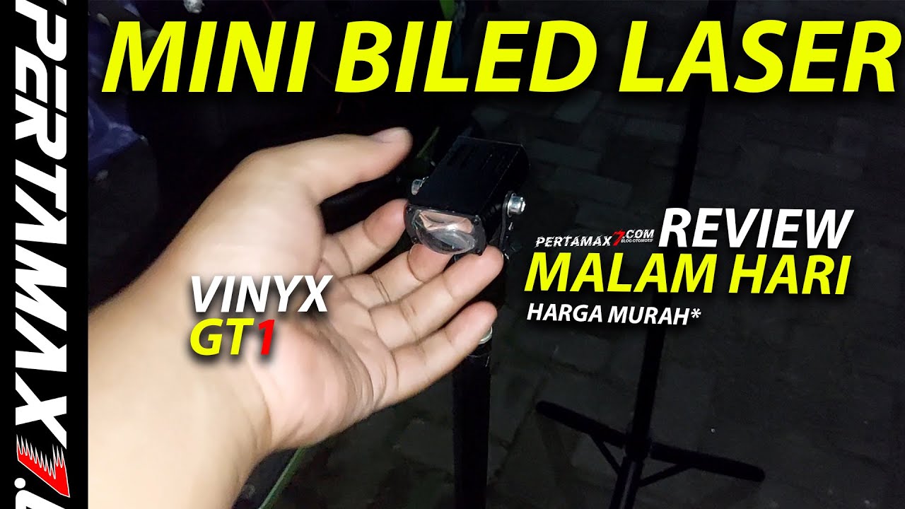 REVIEW Mini BiLED Laser Vinyx GT1 30W Malam Hari Sorot Lampu Kuning ...