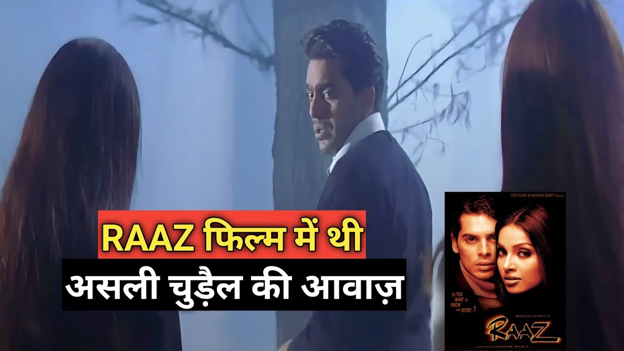 RAAZ फिल्म में थी असली चुड़ैल की आवाज़ | RAAZ Movie Real Haunted ...