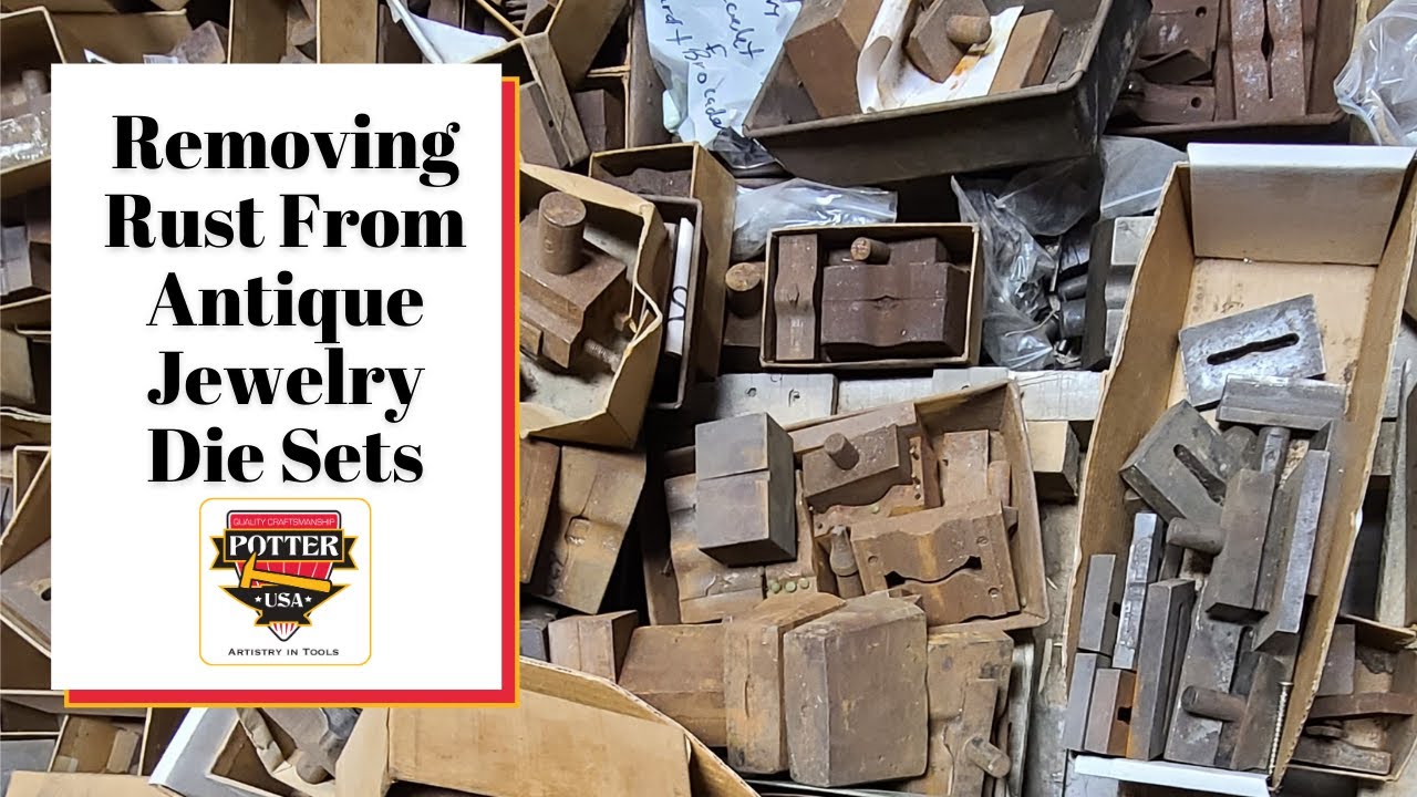 Removing Rust from Antique Die Sets at Potter USA - YouTube