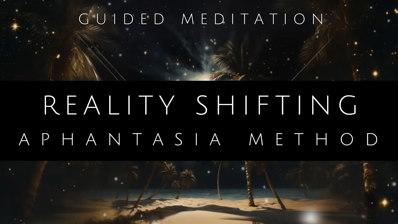 Reality Shifting ~ Aphantasia Method ~ Soft Voice Guided Meditation for ...