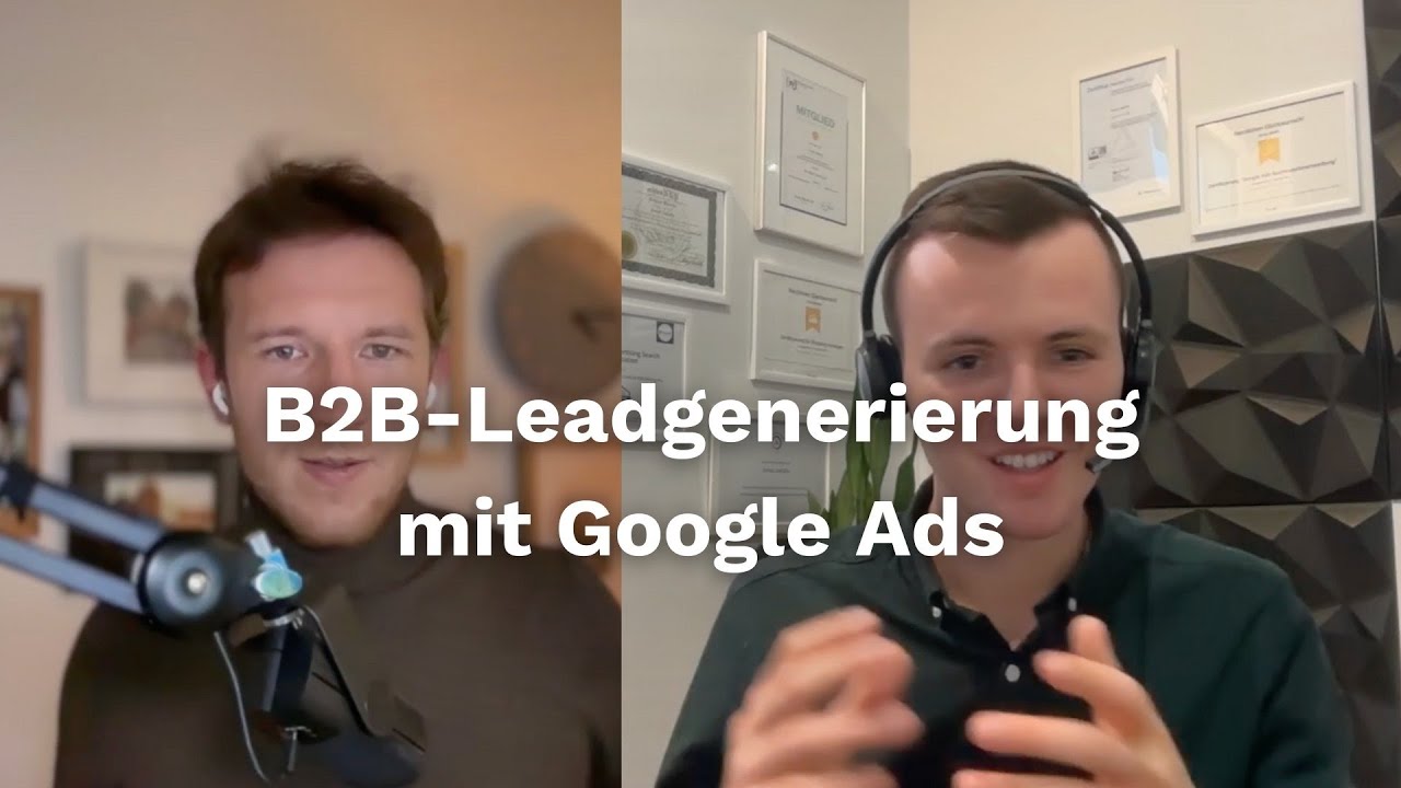 B2B-Leadgenerierung: Mit Google Ads Leads generieren | Jonas Jakobs von ...