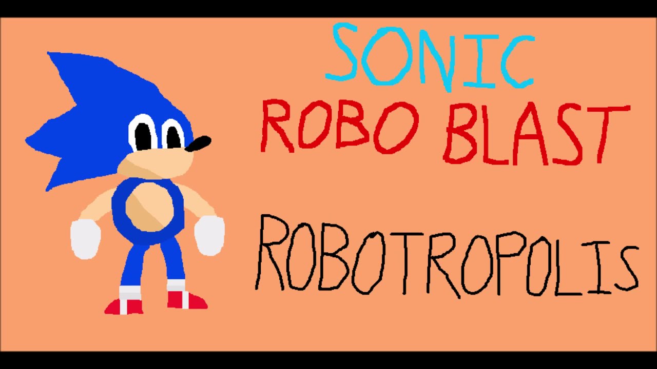 Robotropolis - Sonic Robo Blast (1998) - YouTube