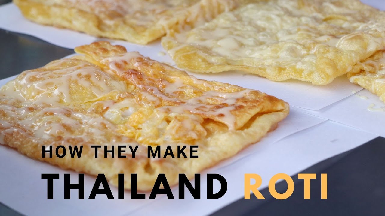 How they make the famous pancake "ROTI" in Thailand! - YouTube