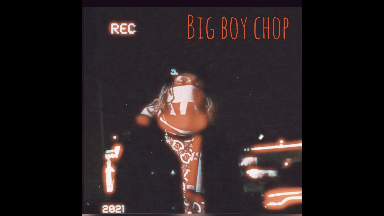 Big Boy Chop (Prod. Animeted X Desro)(Dir. UninvitedFilms) - YouTube