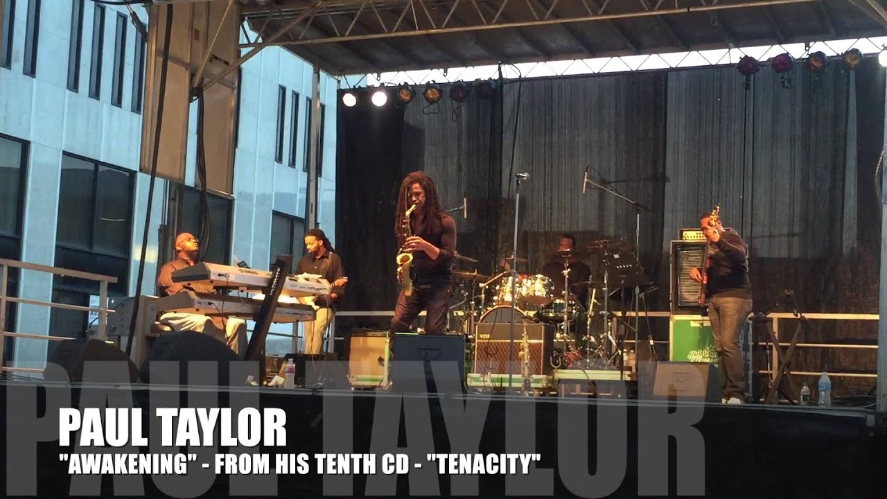 Awakening with @Paul_Taylor_Sax #SmoothJazz - YouTube