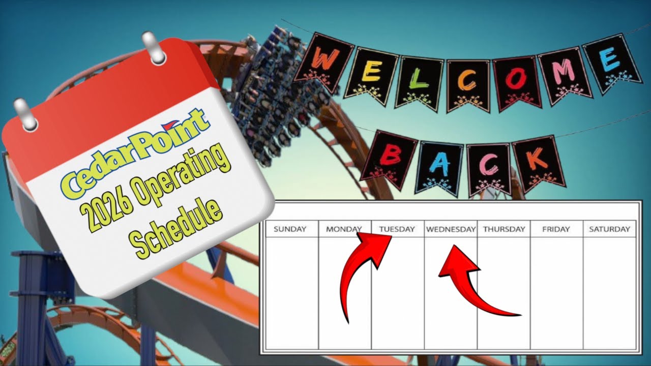 HUGE Changes To Cedar Point's 2026 Operating Calendar! - YouTube