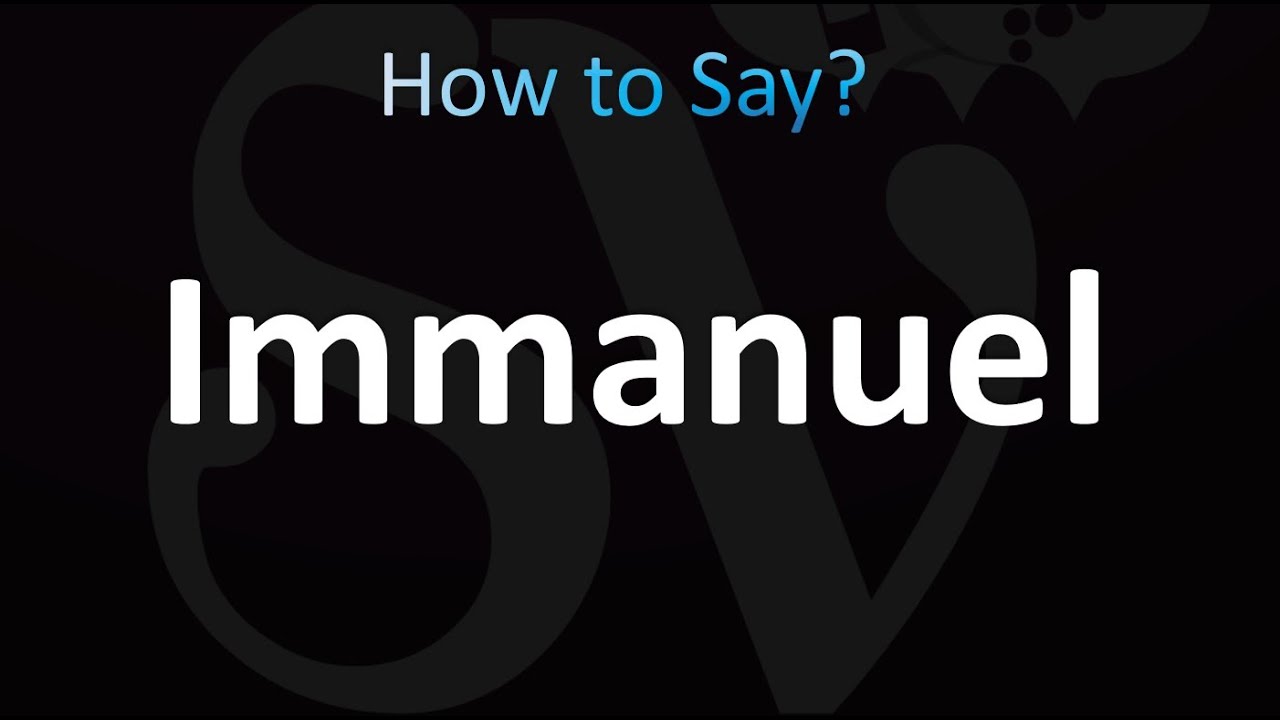 How to Pronounce Immanuel (correctly!) - YouTube