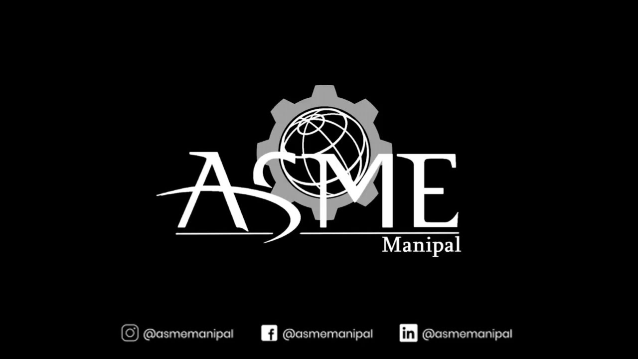 ASME Manipal Student Chapter || Get to know us - YouTube